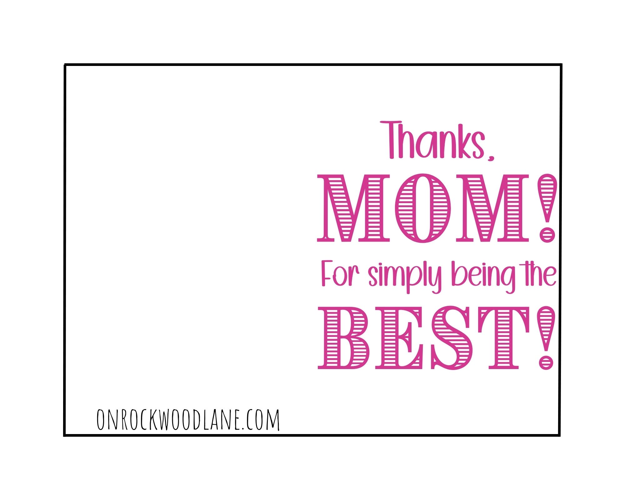 Free Printable Mother’s Day Thank You Card